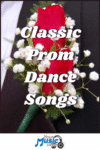 100+ Best Prom Songs | Create A Memorable Prom Dance