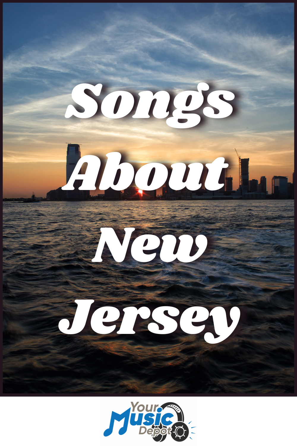 Songs About New Jersey: Musical Tributes To The Garden State