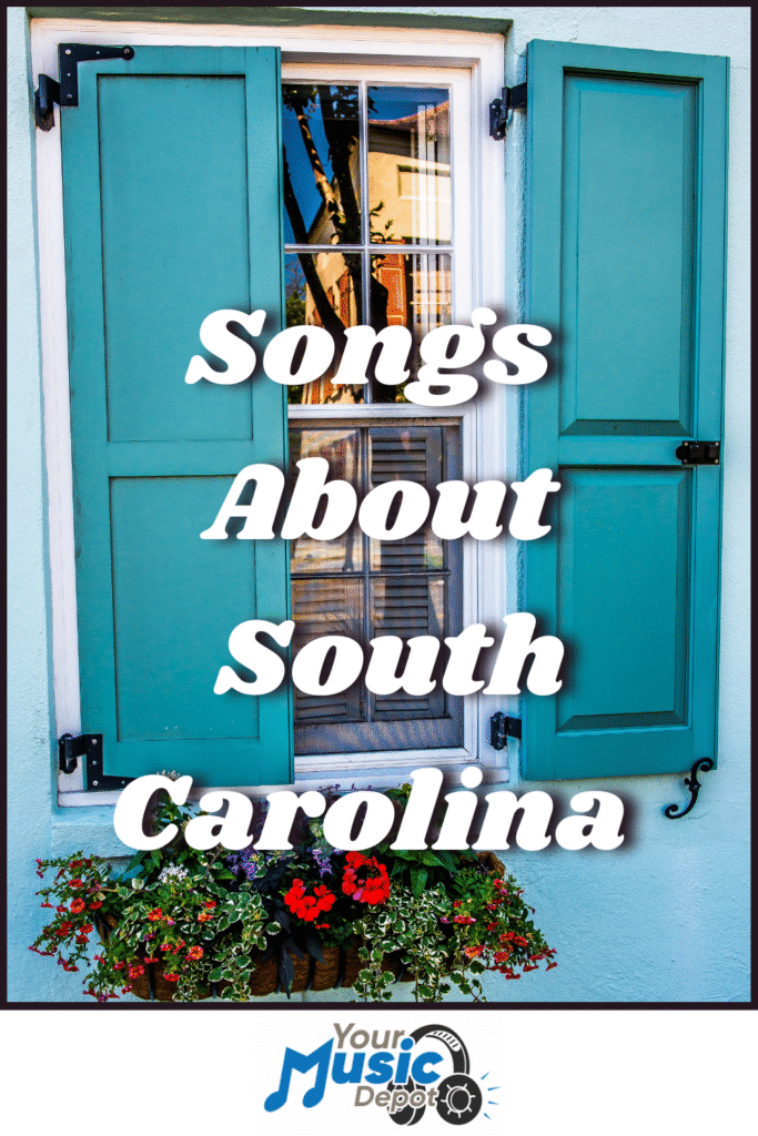 Top Songs About South Carolina - Classic Southern Hits